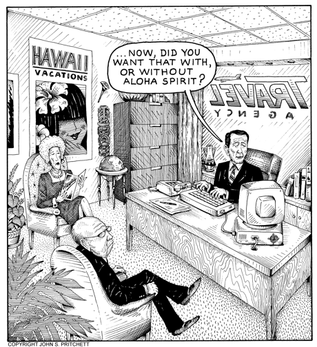 Aloha Spirit, travel agency cartoon, humor cartoons by John Pritchett