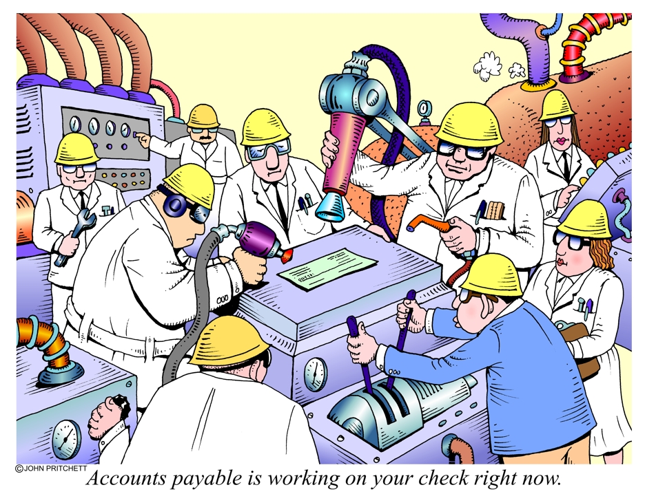 Accounts payable cartoon, accounts payable is working on your check ...